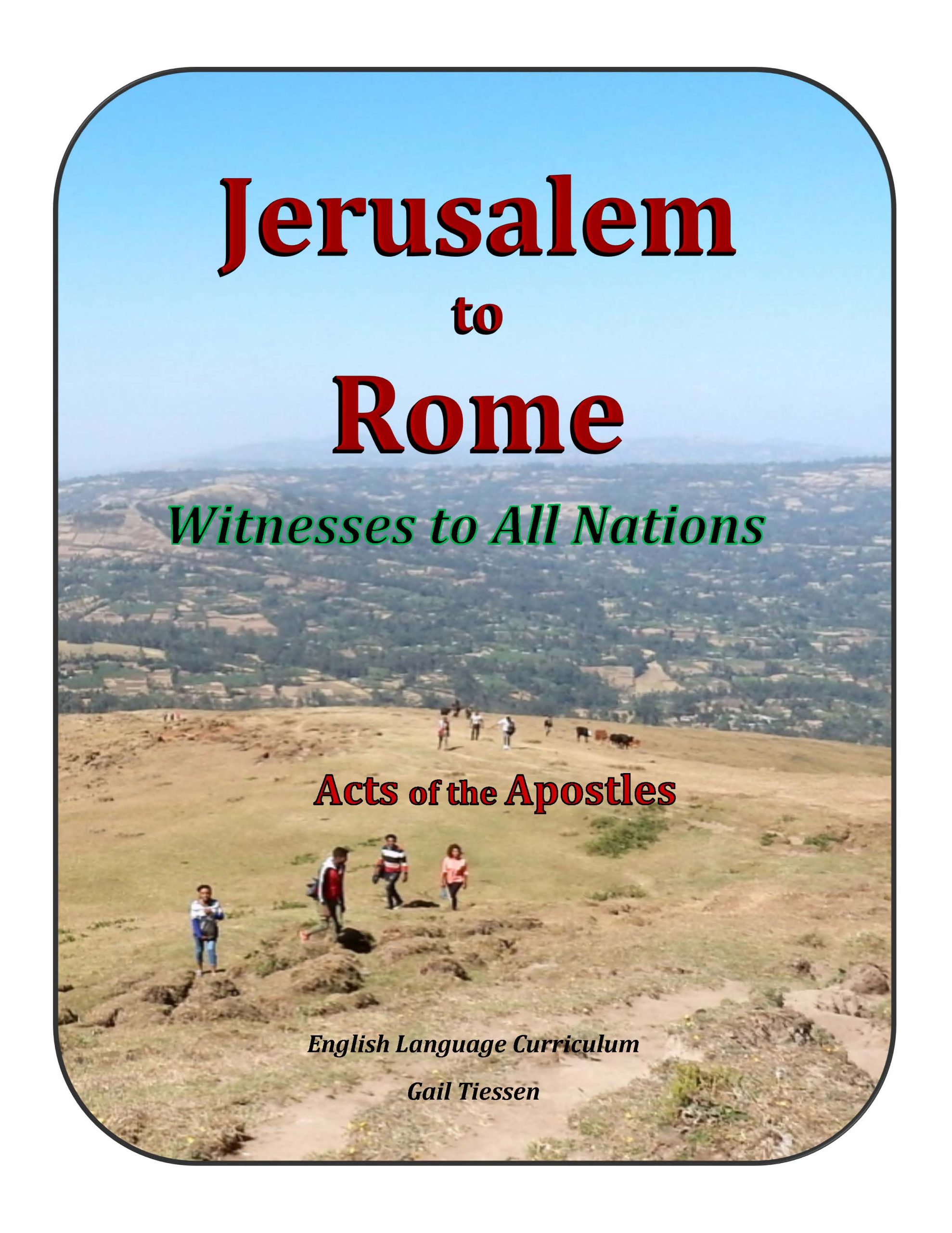 Jerusalem to Rome (Mission Focus) | JoyTwoPublications